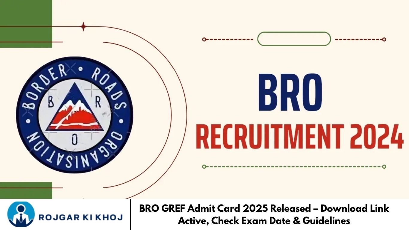 BRO GREF Admit Card 2025 Released – Download Link Active, Check Exam ...