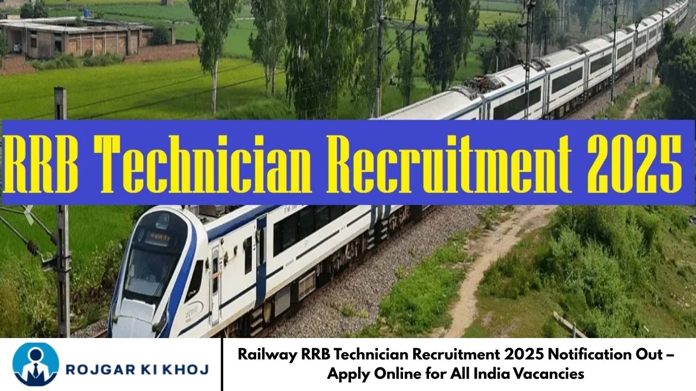 Railway RRB Technician Recruitment 2025 Notification Out – Apply Online ...