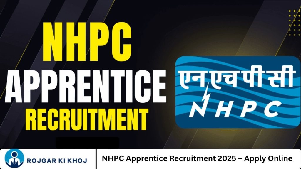 NHPC Apprentice Recruitment 2025 – Apply Online