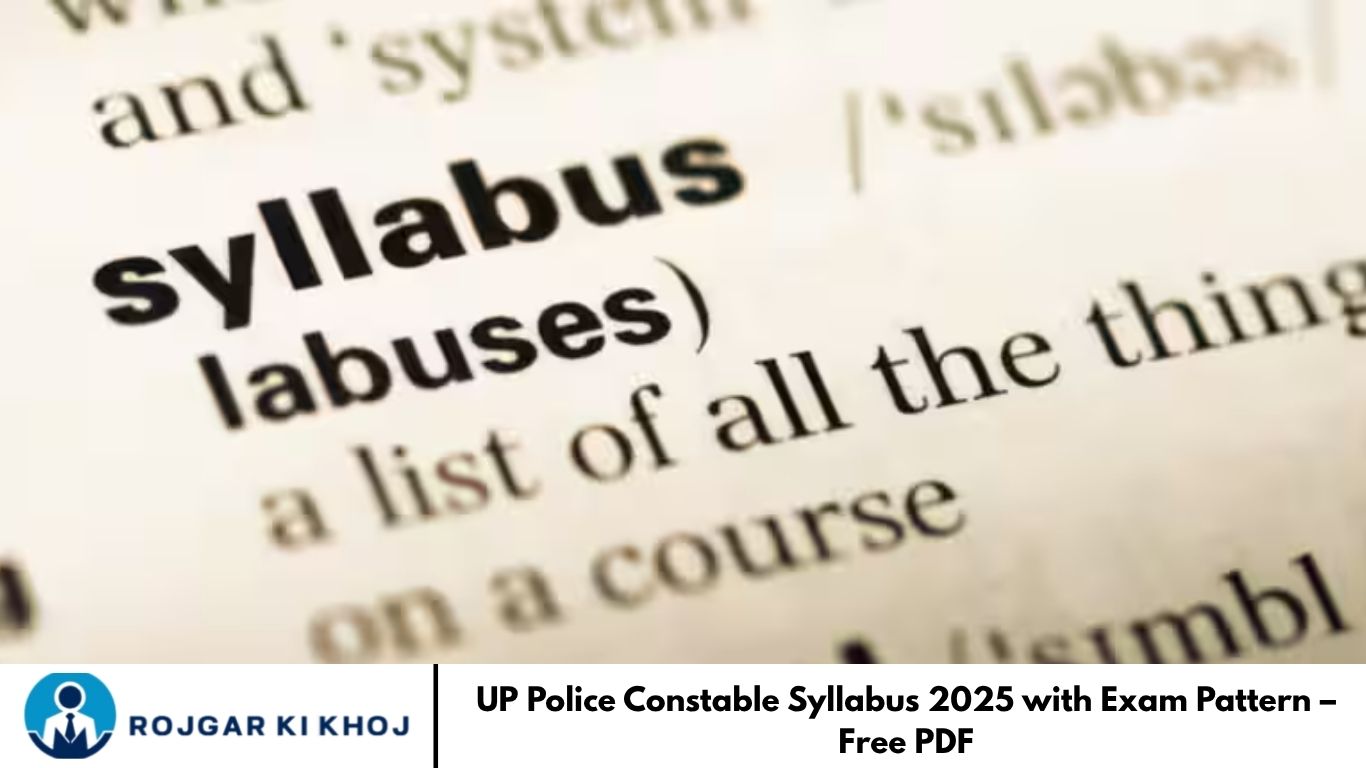 UP Police Constable Syllabus 2025 with Exam Pattern – Free PDF
