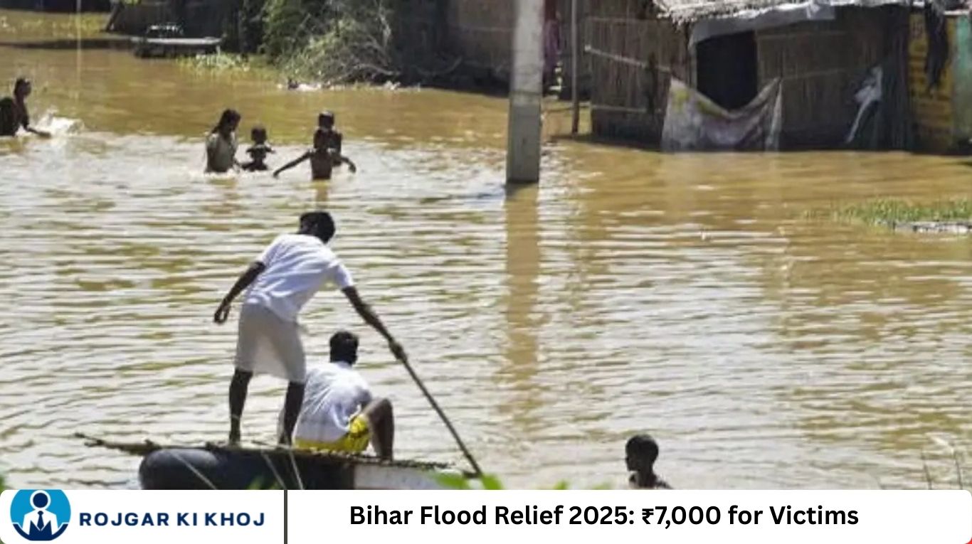 Bihar Flood Relief 2025: ₹7,000 for Victims
