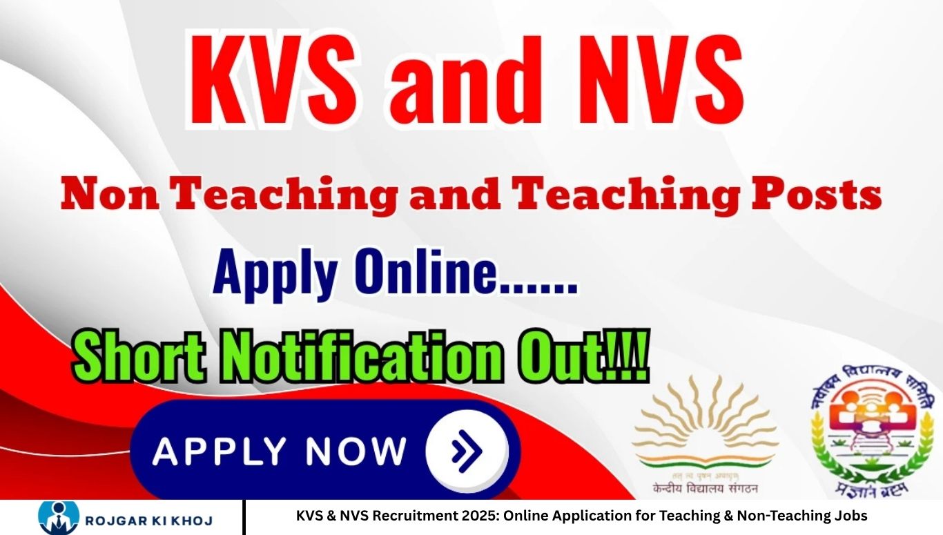 KVS & NVS Recruitment 2025: Online Application for Teaching & Non ...
