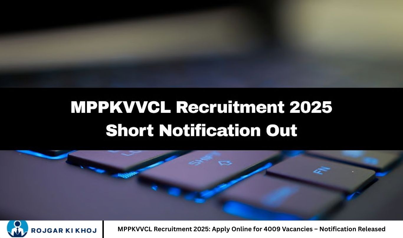 MPPKVVCL Recruitment 2025: Apply Online for 4009 Vacancies ...
