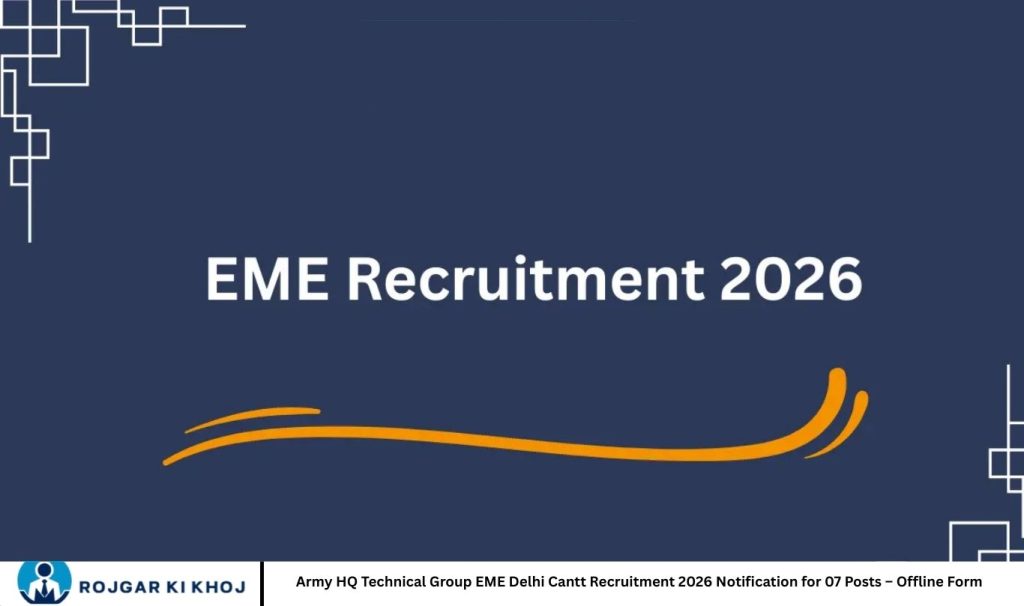 Army HQ Technical Group EME Delhi Cantt Recruitment 2026 Notification ...