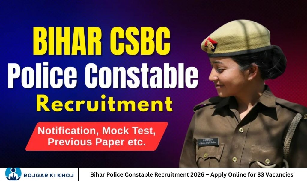 Bihar Police Constable Recruitment 2026 – Apply Online for 83 Vacancies