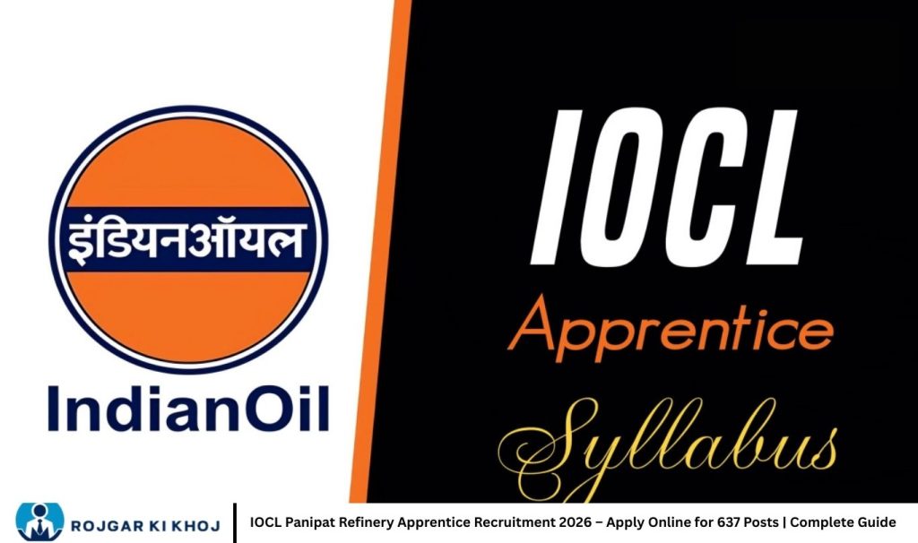 IOCL Panipat Refinery Apprentice Recruitment 2026 – Apply Online for ...