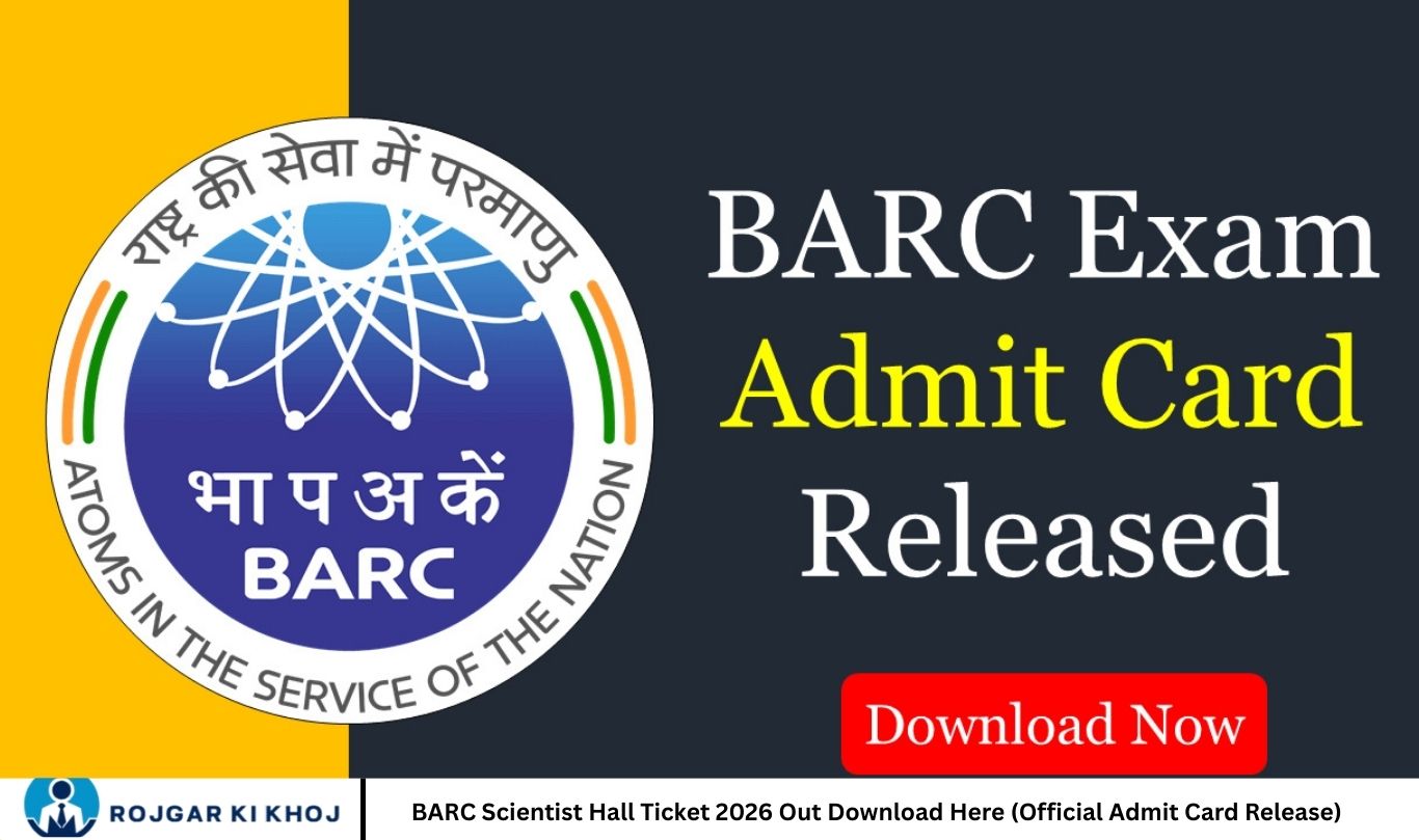 BARC Scientist Hall Ticket 2026 Out Download Here (Official Admit Card ...